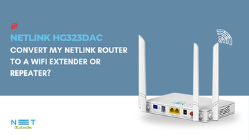 How to convert my Netlink router to a wifi extender or repeater? – Grabnpay